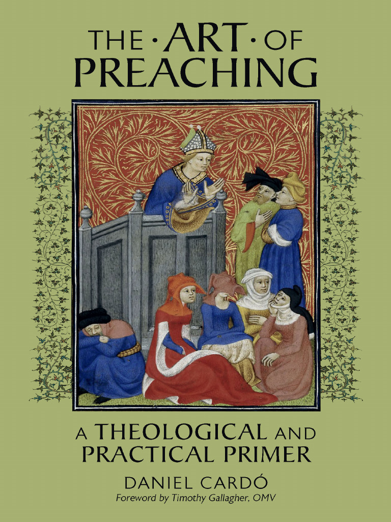 Daniel Cardo - The Art of Preaching_ A Theological and Practical Primer-The Catholic University ...