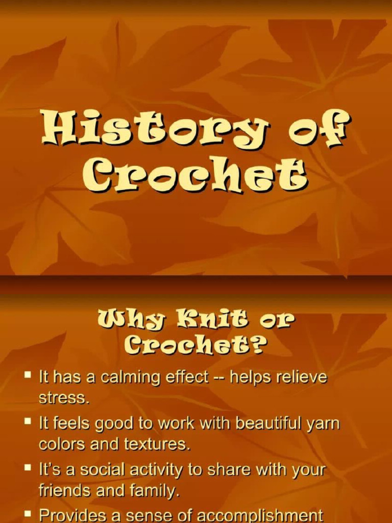 History of Crocheting - 20241204 - 161736 | PDF