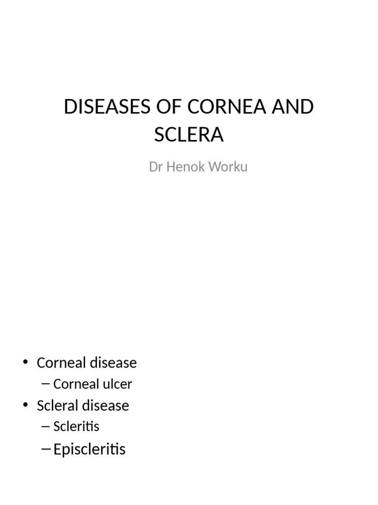 DISEASES OF SLERA - Heni | PDF | Cornea | Medical Specialties