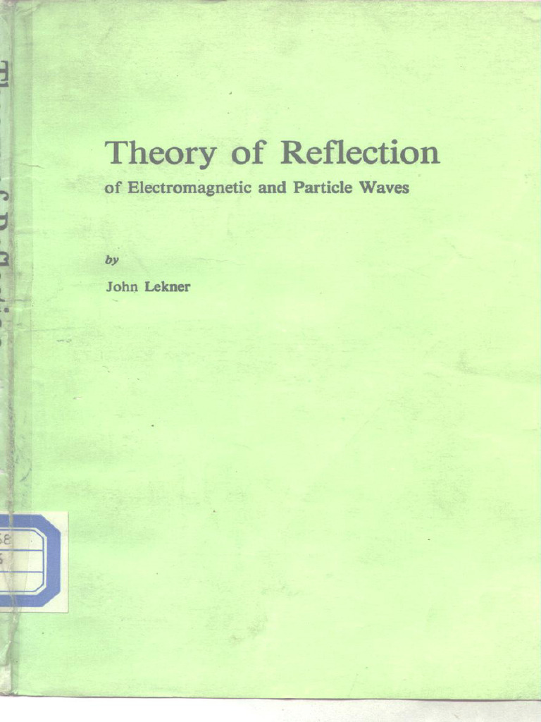 Theory of Reflection of Electromagnetic and Particle Waves | PDF