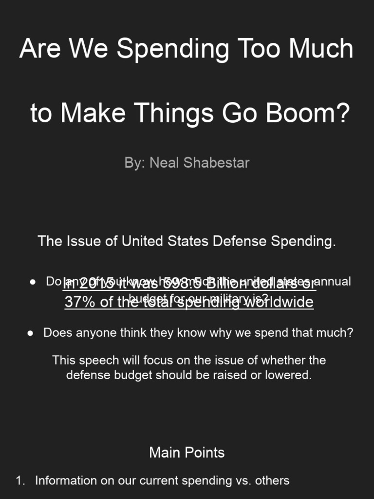 Are We Spending Too Much To Make Things Go Boom? | PDF