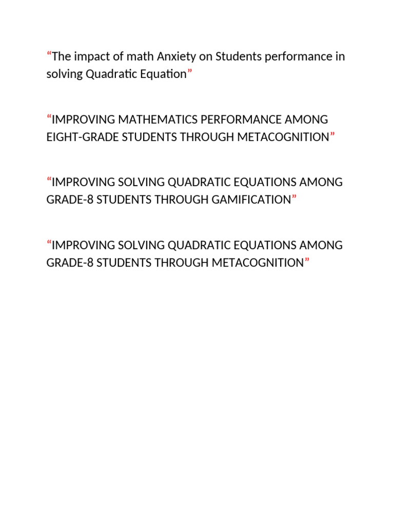 The Impact of Math Anxiety On Students Performance in Solving Quadratic Equation | PDF
