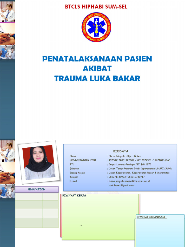 NURNA NINGSIH - Penatalaksanaan - Gawat - Darurat - Luka - Bakar ...