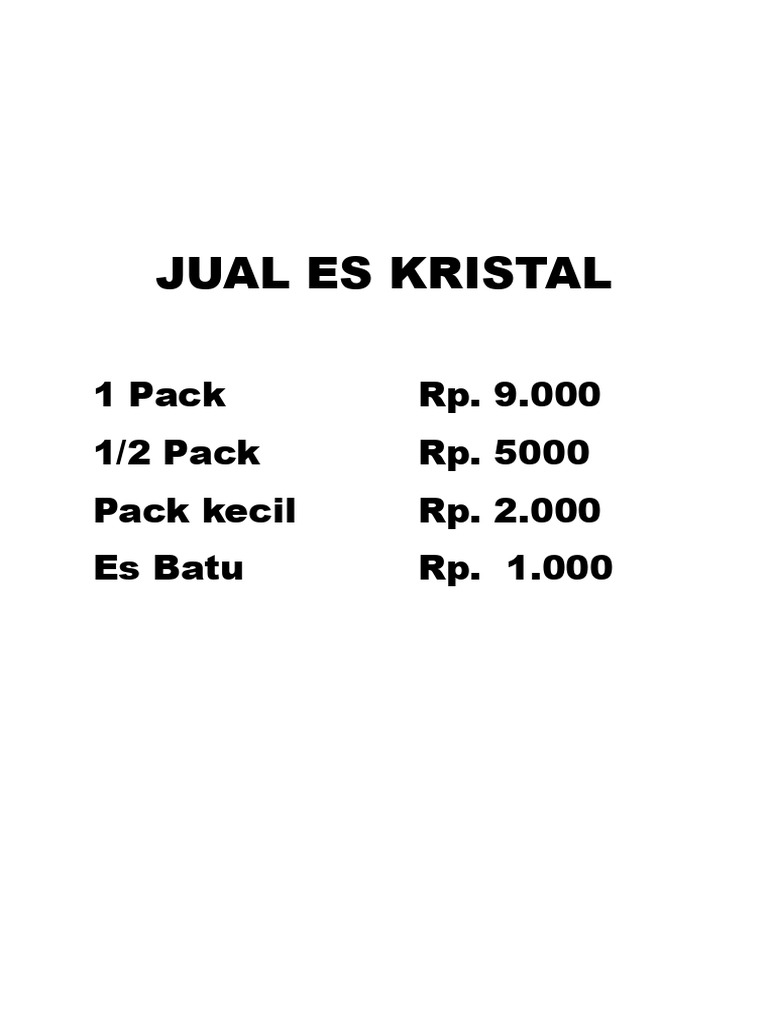Jual Es Kristal: 1 Pack Rp. 9.000 1/2 Pack Rp. 5000 Pack Kecil Rp. 2. ...