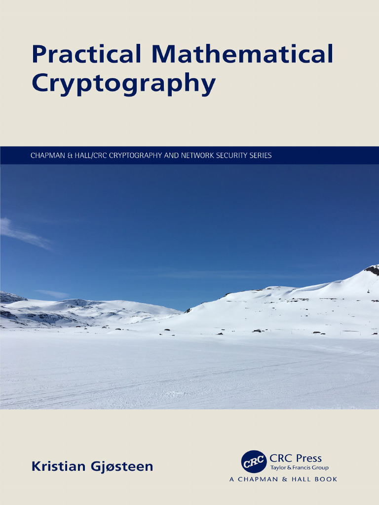 Gjosteen K. Practical Mathematical Cryptography 2022 | PDF | Cryptography | Encryption