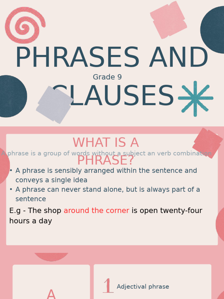 Phrases and Clauses Guide for Grade 9 | PDF | Phrase | Clause