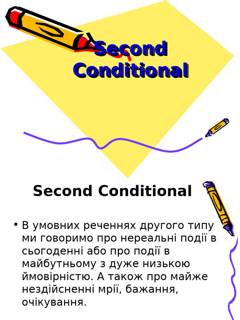 Understanding the Second Conditional | PDF