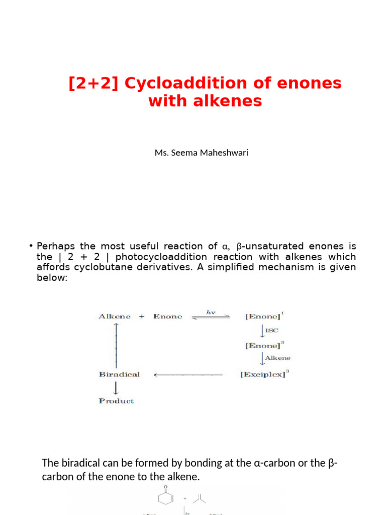 (2+2) Cycloaddition of Enones With Alkenes | PDF