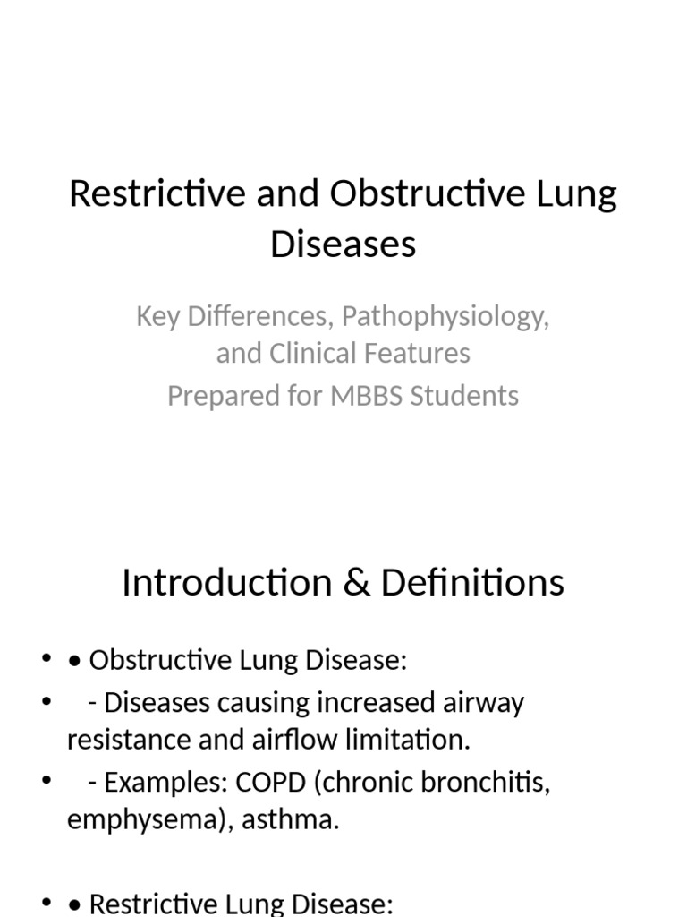 Lung Disease: Obstructive vs. Restrictive | PDF