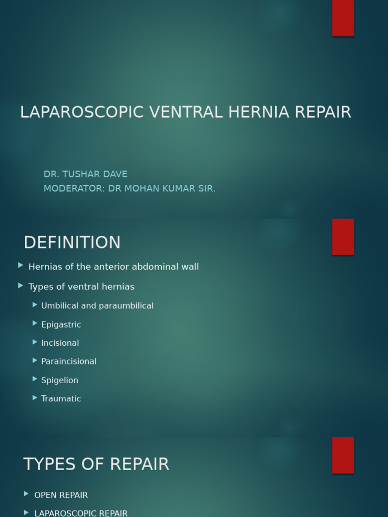 Laparoscopic Ventral Hernia Repair | PDF | Surgery | Abdomen