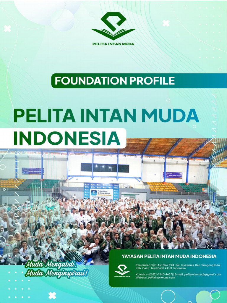 FOUNDATION PROFILE PELITA INTAN MUDA | PDF