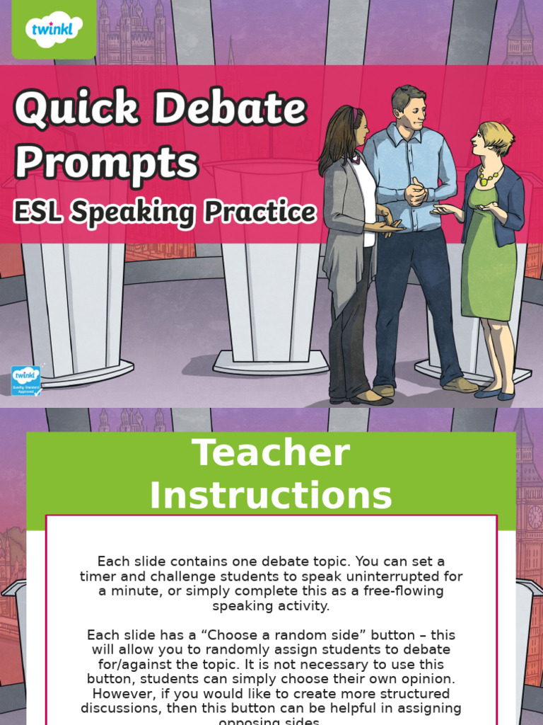 T 1731513735 Esl Quick Debate Prompts Kids b1 b2 - Ver - 4 | PDF | Learning