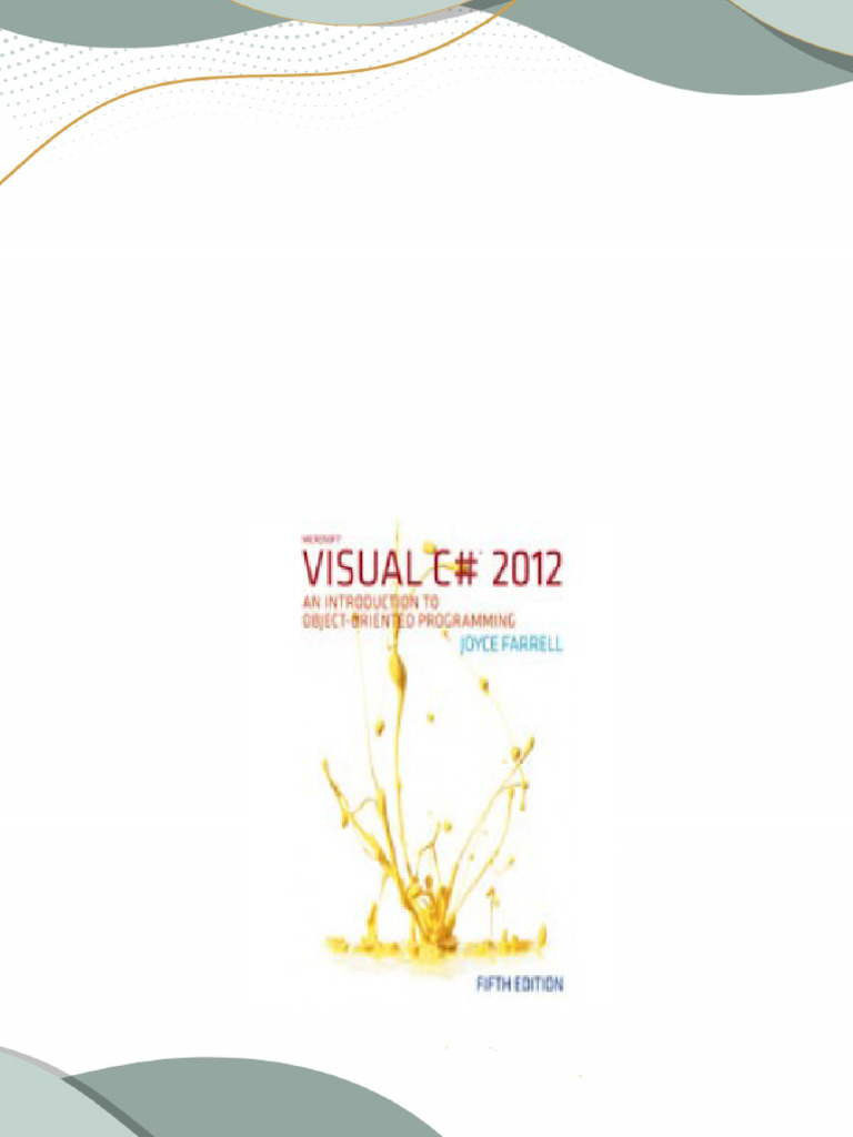 Complete Answer Guide for Solution Manual for Microsoft Visual C 2012 An Introduction to Object ...