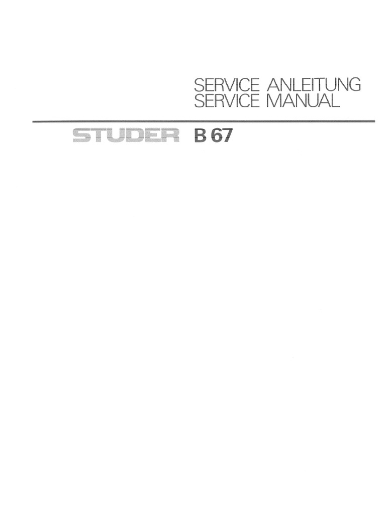 Studer b 67 Mk1 Service Manual | PDF