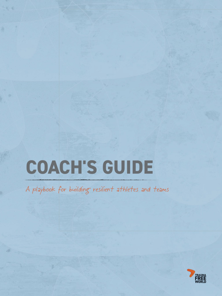 Trauma-Informed Coaches' Playbook | PDF | Attachment Theory ...
