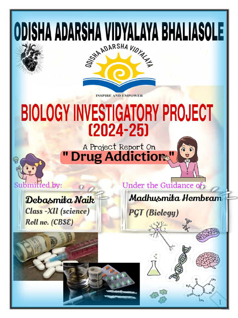 Biology Project DRUG ADDICTION. by Debasmita. | PDF