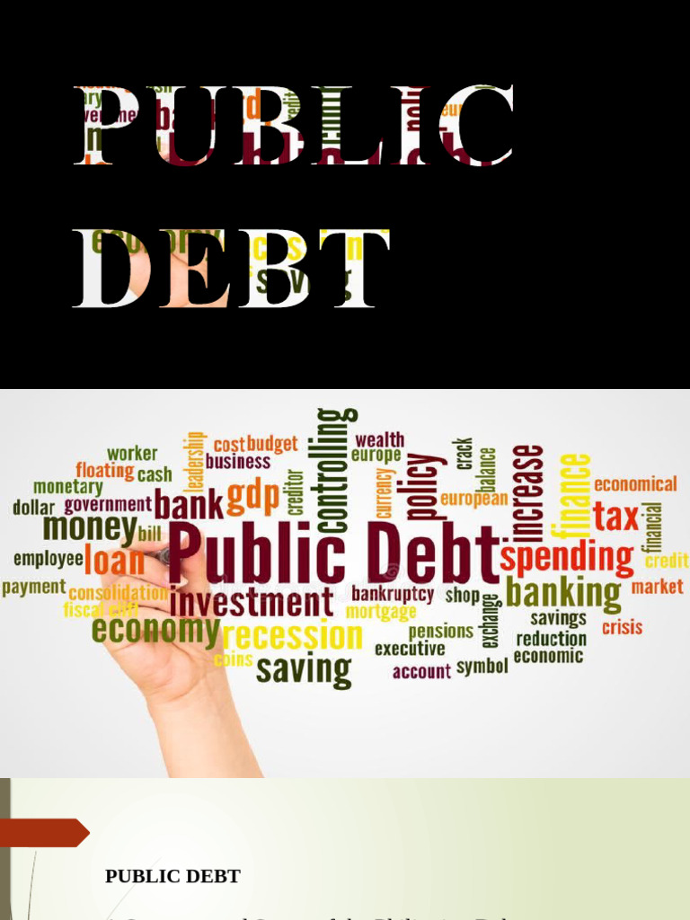 Public Debt Presentation | PDF | Government Debt | Debt
