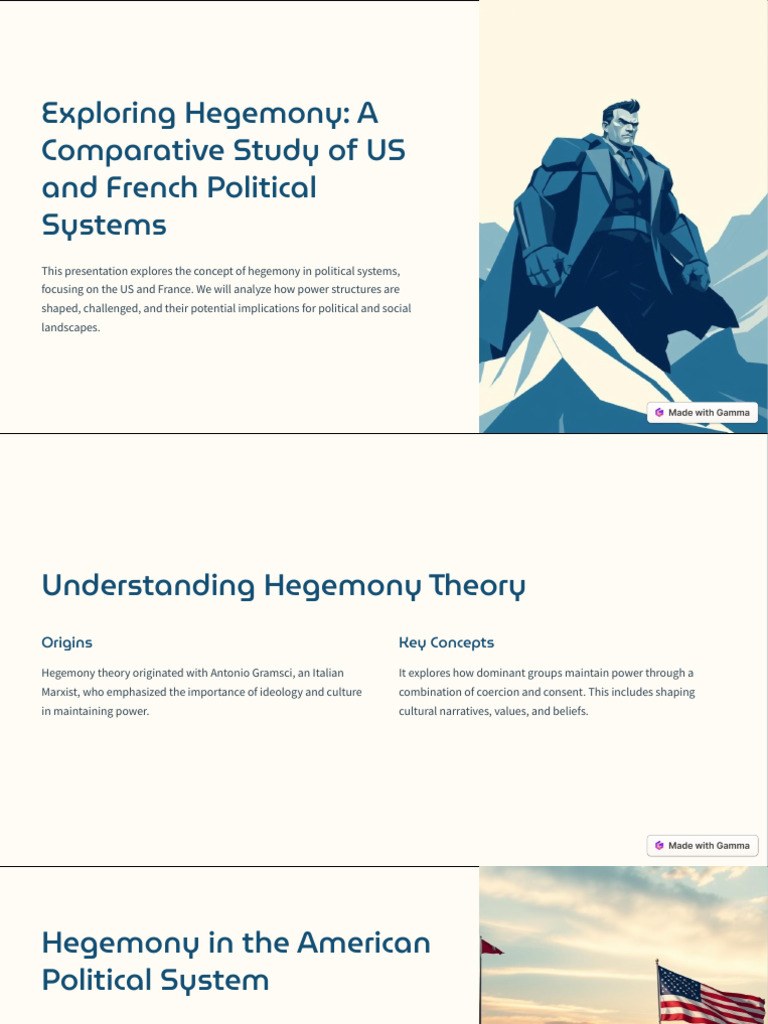 Exploring Hegemony A Comparative Study of US and French Political ...