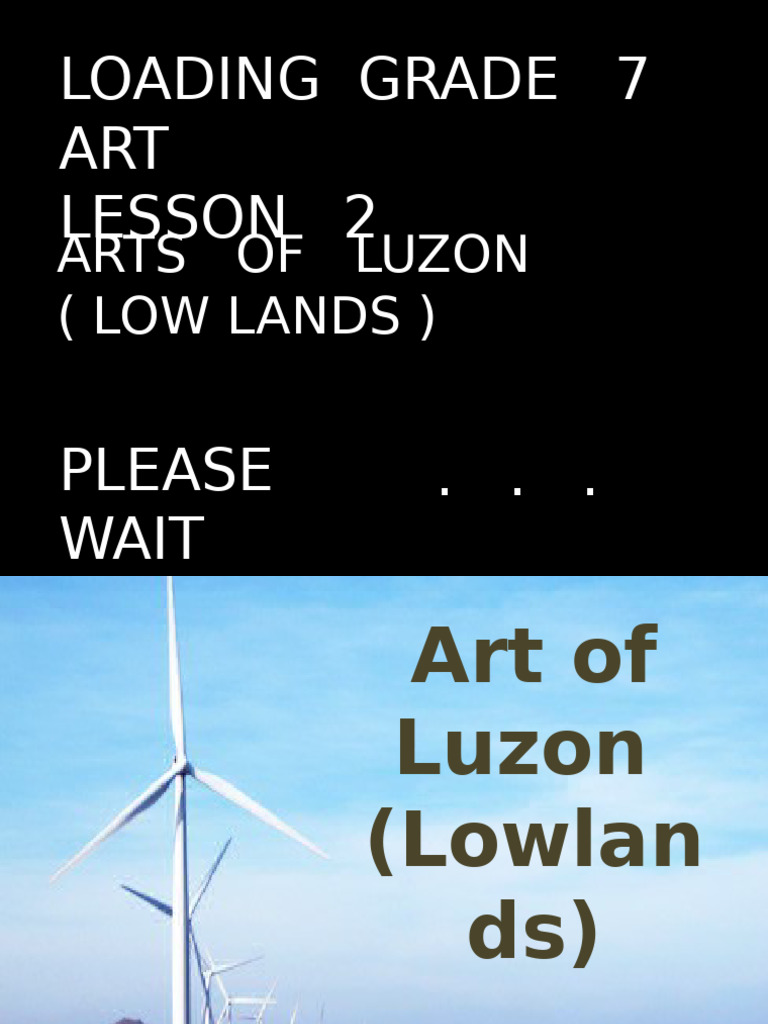 Arts - Arts of Luzon Lowlands | PDF