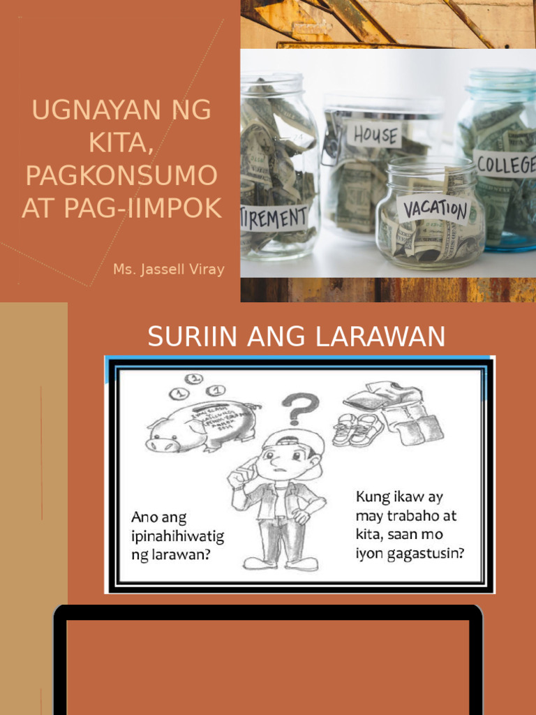 Ugnayan NG Kita, Pag Iimpok at Pagkonsumo | PDF