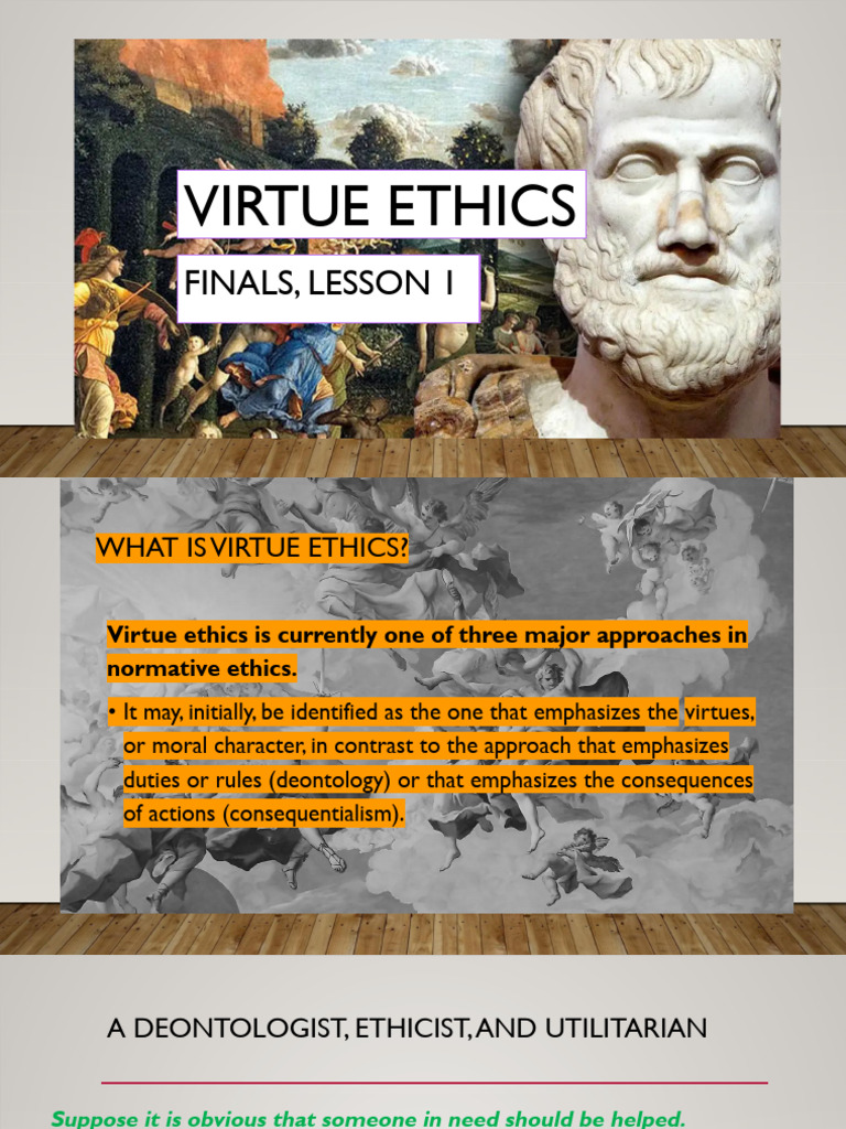 VIRTUE ETHICS | PDF | Virtue Ethics | Virtue