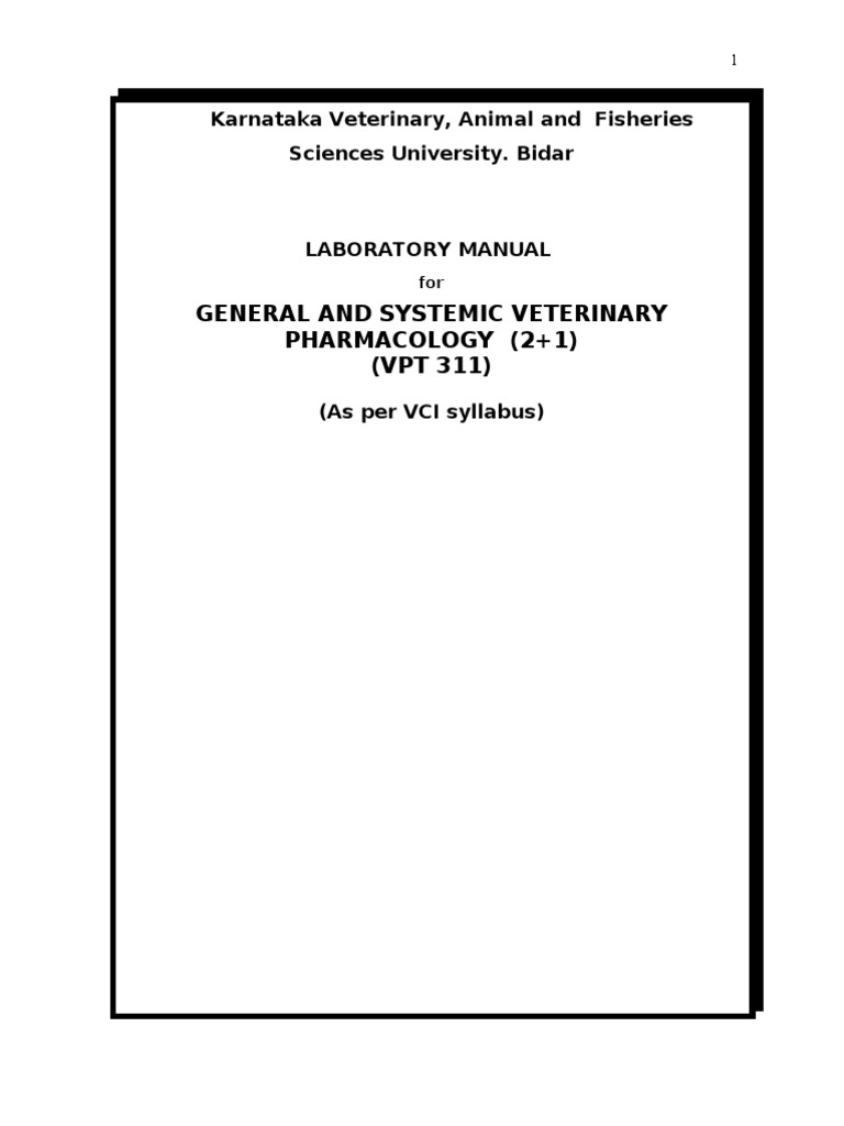 GENERAL AND SYSTEMIC VETERINARAY PHARMACOLOGY Practical Manual | PDF ...