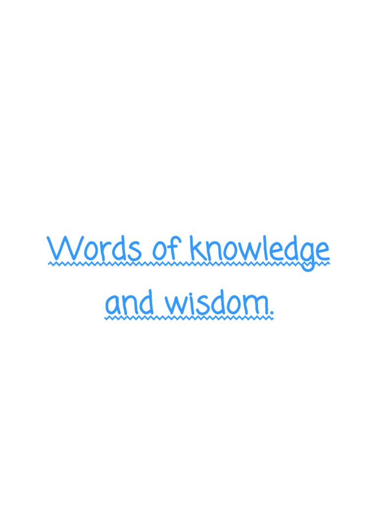 Wisdom and Knowledge Insights | PDF