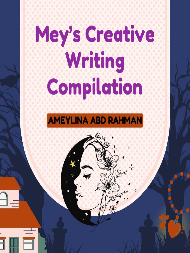Mey's Creative Writing Collection | PDF
