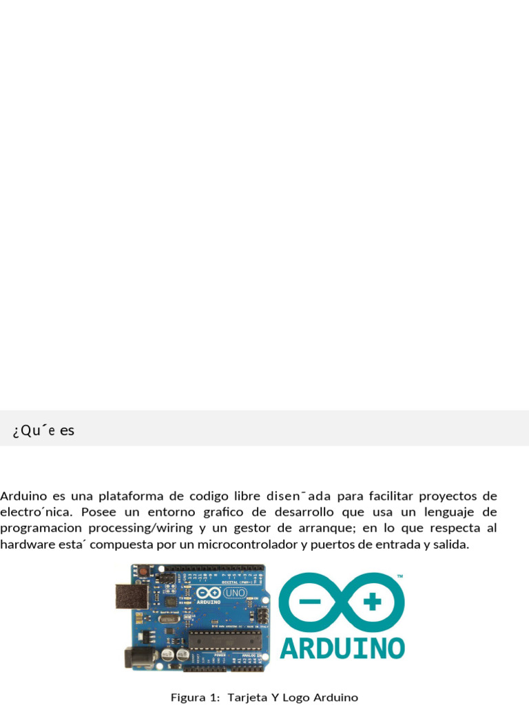 Arduino Es Una Plataforma de Codigo Libre Disen Ada para Facilitar Proyectos de Electro | PDF ...