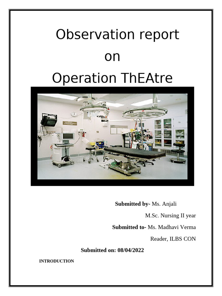 OT Report | PDF | Surgical Suture | Sterilization (Microbiology)
