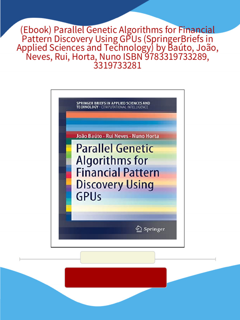 Buy Ebook Ebook Parallel Genetic Algorithms For Financial Pattern Discovery Using Gpus