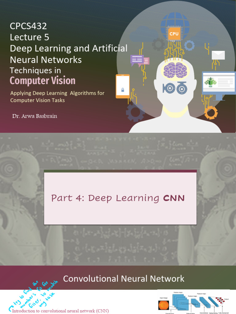 CPCS432 Lecture 5 Deep Learning and Artificial Neural Networks Techniques in Computer Vision ...