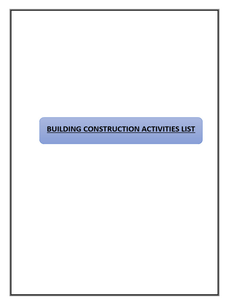 Building Construction Activities List | PDF | Plaster | Deep Foundation