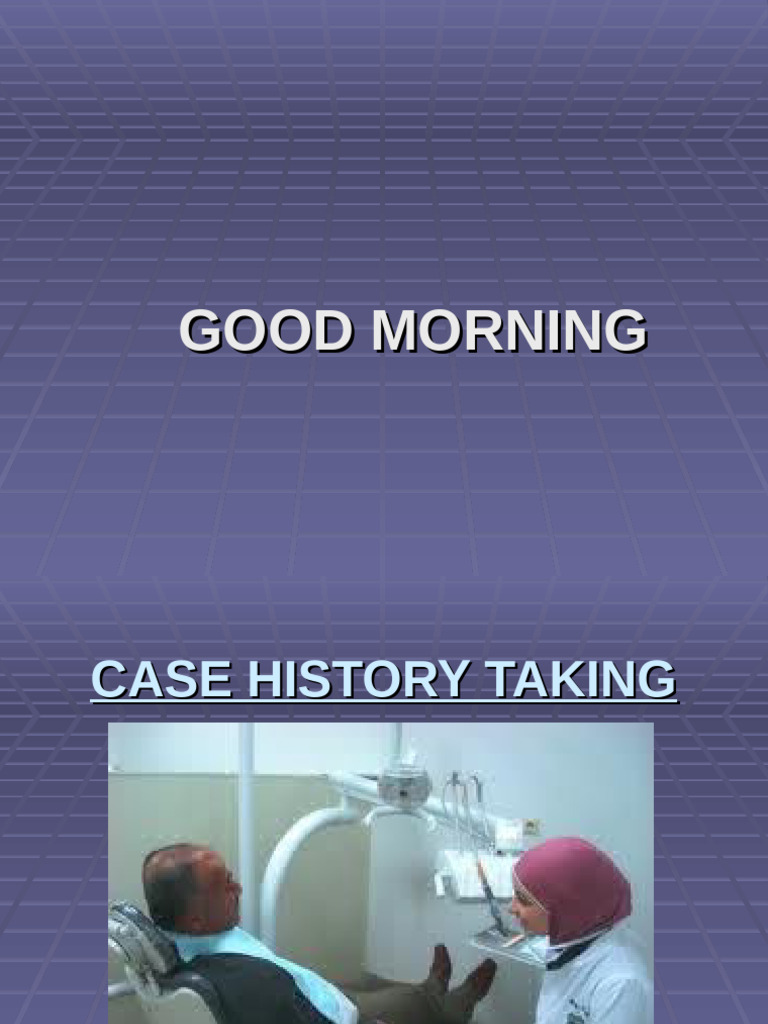 1seminar Case History | PDF | Medical Diagnosis | Pain