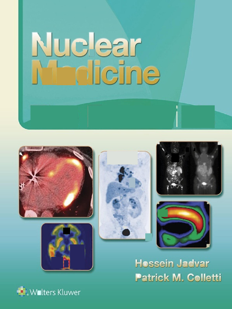 Nuclear Medicine The Essentials 9781496300645 Compress | PDF ...