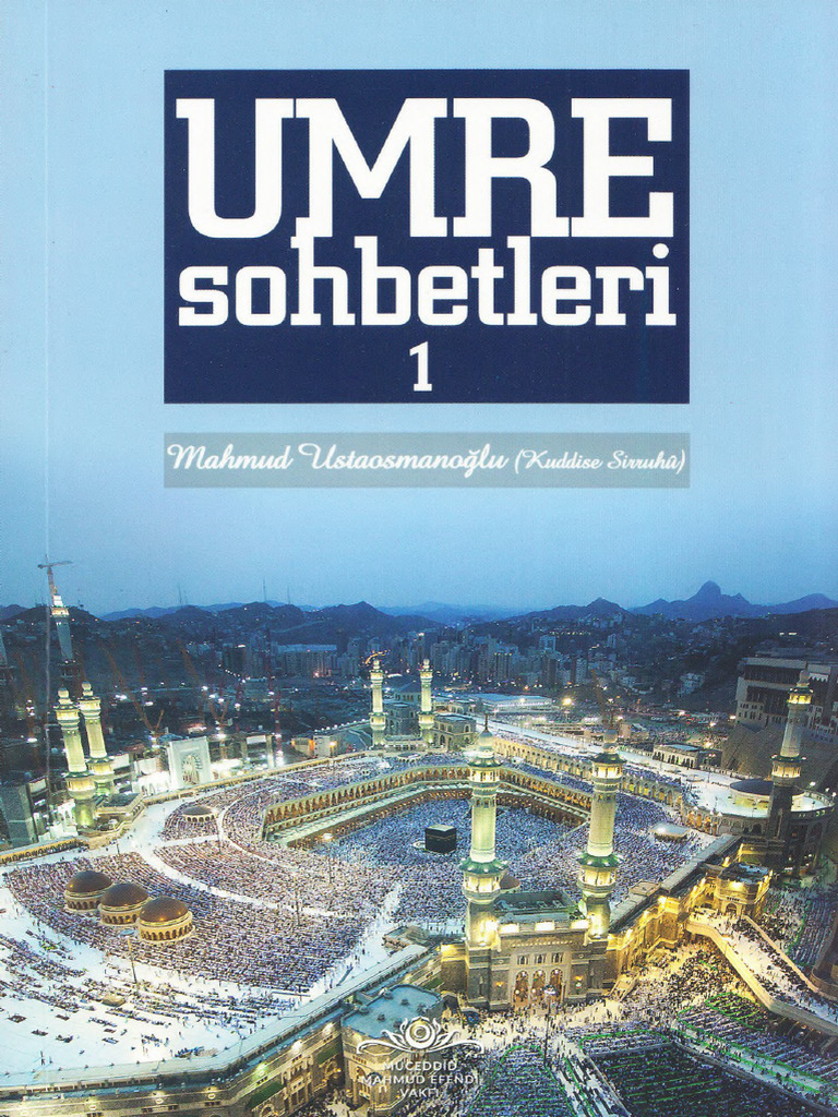 Umre Sohbetleri̇ 1 | PDF