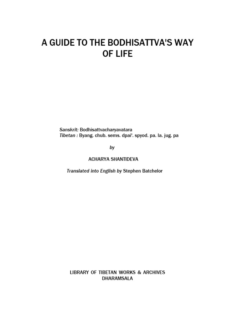 A Guide To Bodhisattva's Way of Life - Tras. by Stephen Batchelor | PDF | Mahayana | Tibetan ...