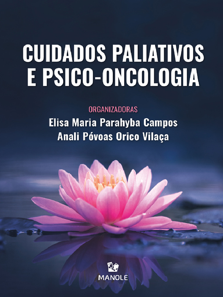 Cópia de Cuidados Paliativos e Psico-Oncologia 2022 Campos | PDF | Cuidado paliativo | Morte