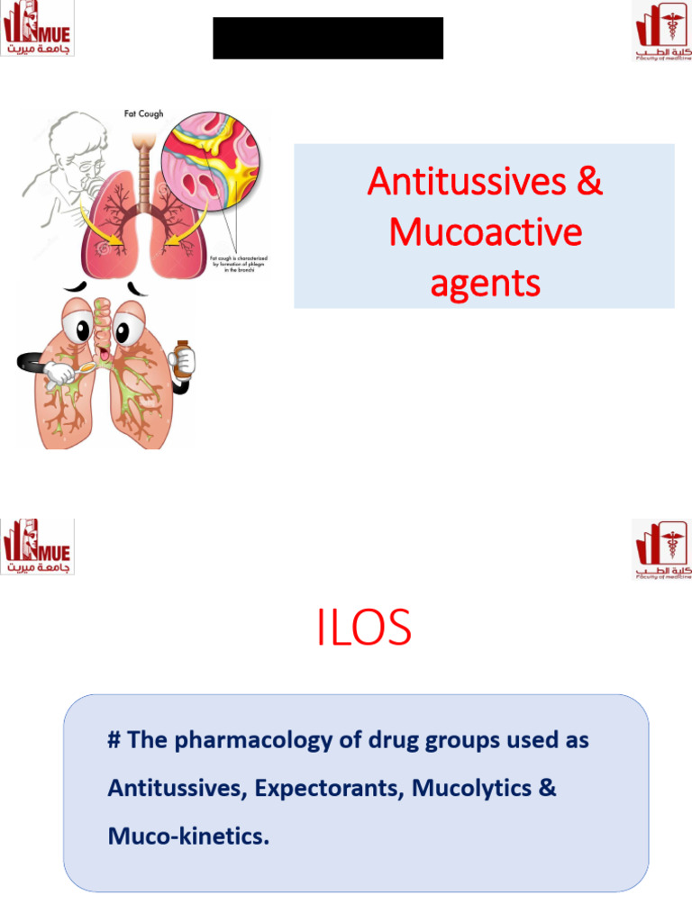 Antitussive Drugs Mucoactive Agents 2022 | PDF | Opioid | Morphine