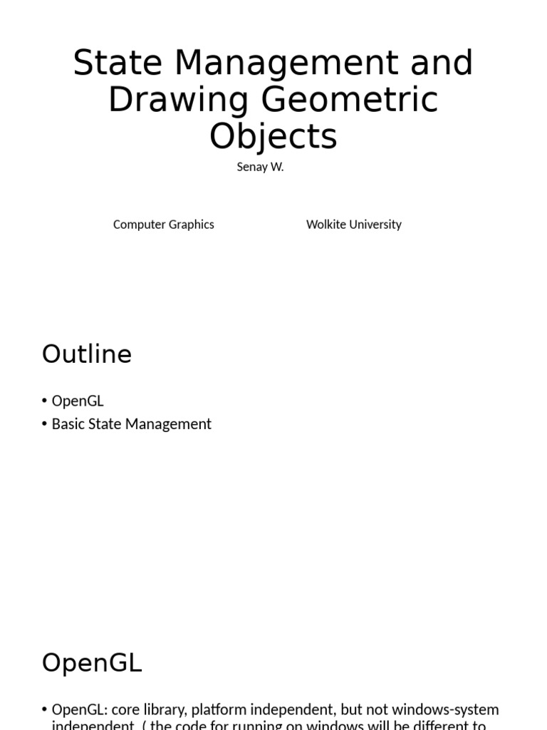 State Management and Drawing Geometric Objects | PDF | Parameter (Computer Programming) | Shader