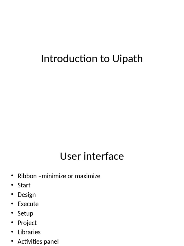 1.introduction To Uipath | PDF | Computing | Software