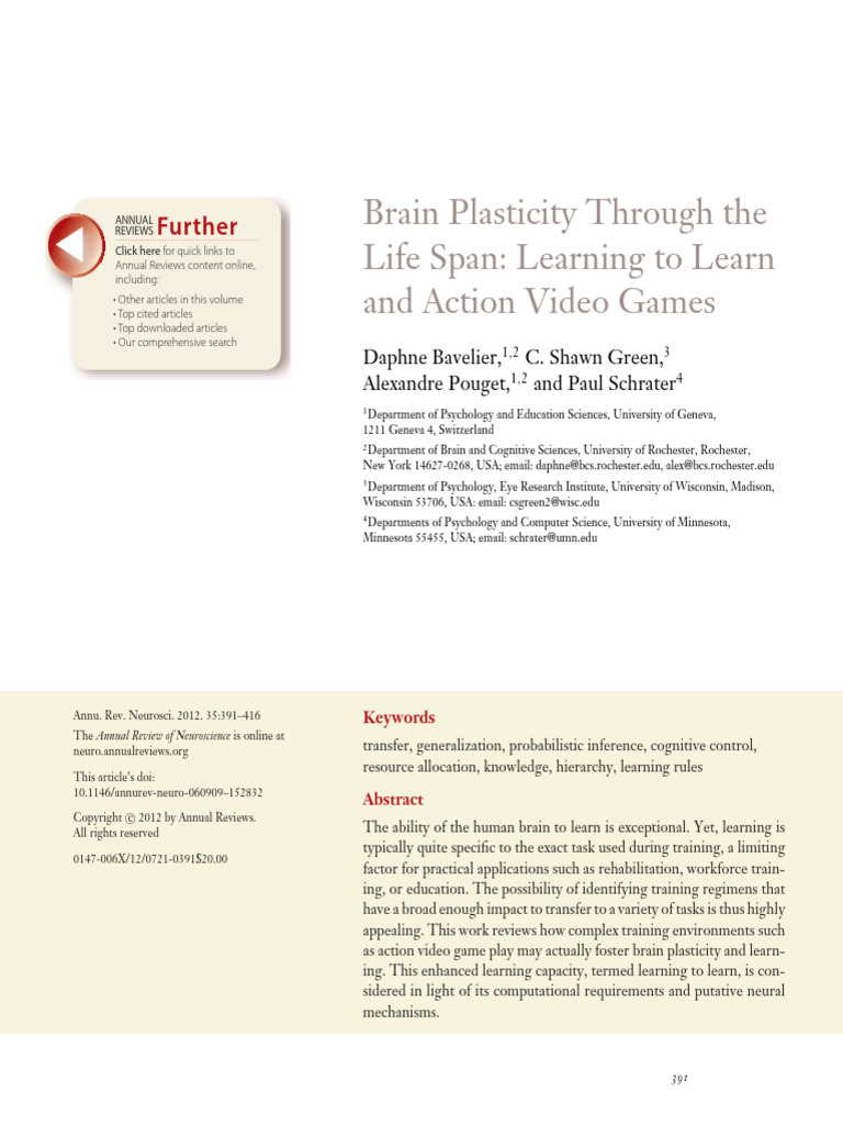 Brain Plasticity Through The Life Span Learning To Learn and Action ...
