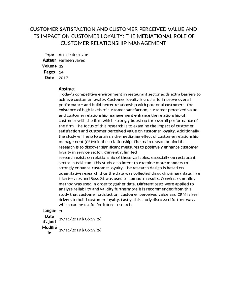 Customer Satisfaction and Customer Perceived Value and Its Impact On Customer Loyalty: The ...