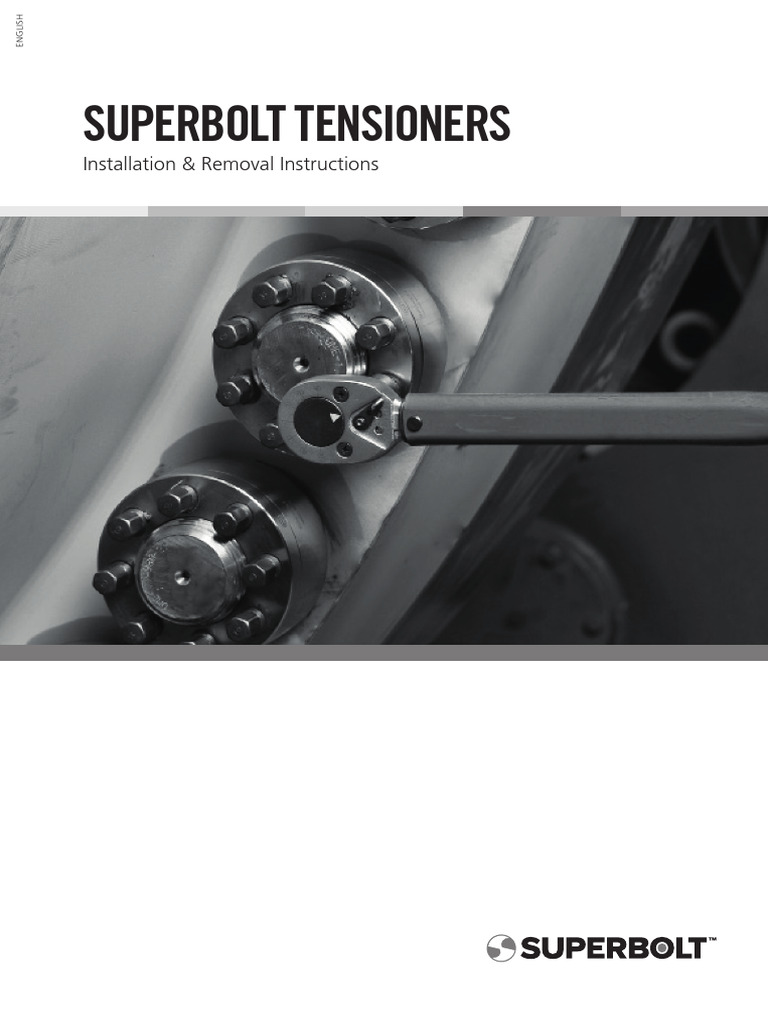 Superbolt Installation Removal User Manual | PDF | Mechanical Engineering