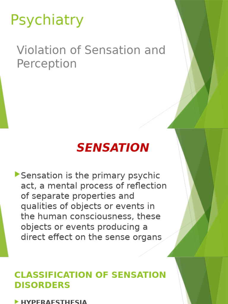 4 Sensation and Perception I 2 | PDF | Hallucination | Senses