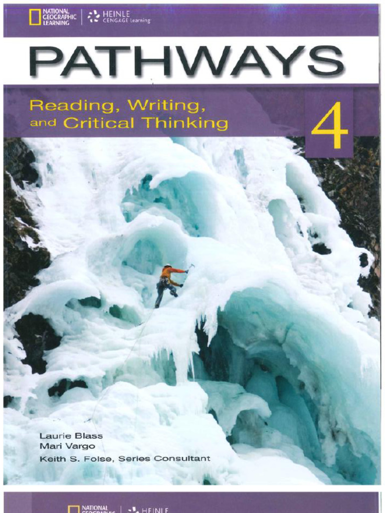 Pdfcoffee.com Pathways 4 Reading Writing Critical Thinking by Mari Vargo Laurie Blass PDF Free | PDF
