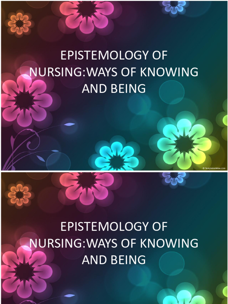 Nursing Epistemology: Ways of Knowing | PDF | Knowledge | Epistemology