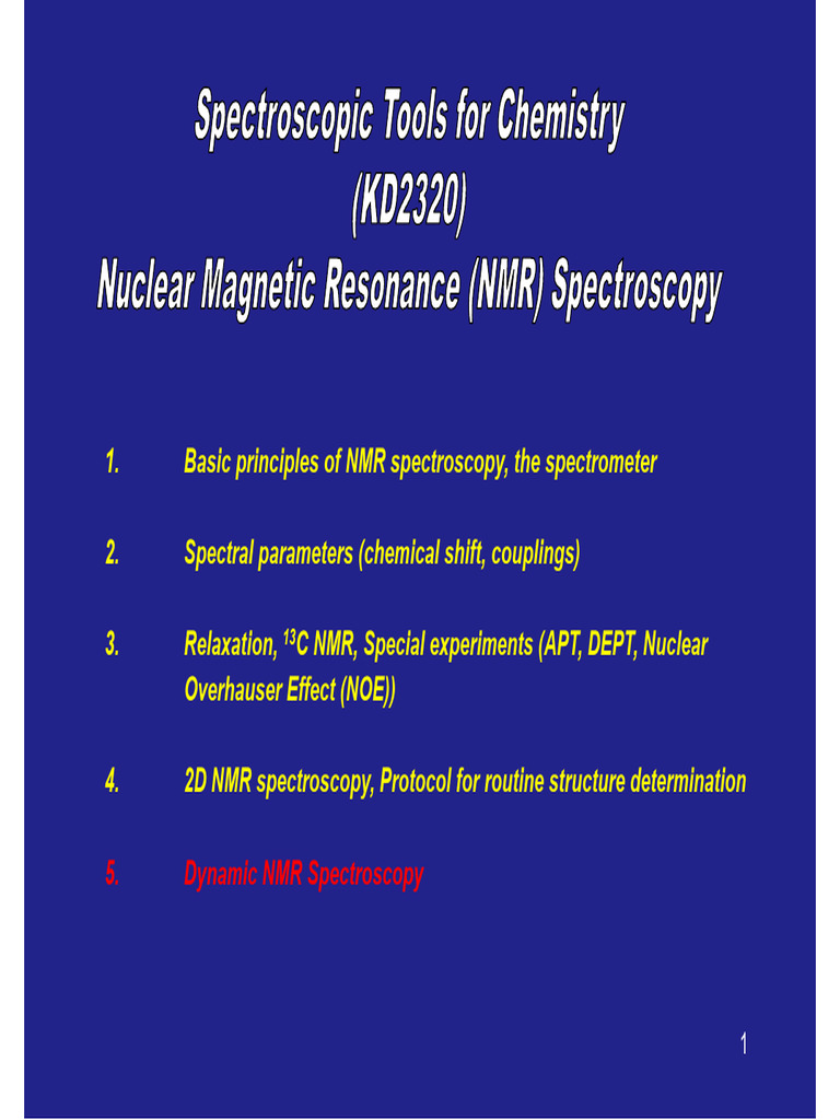 5_Dynamic NMR Spectroscopy | PDF | Nuclear Magnetic Resonance ...