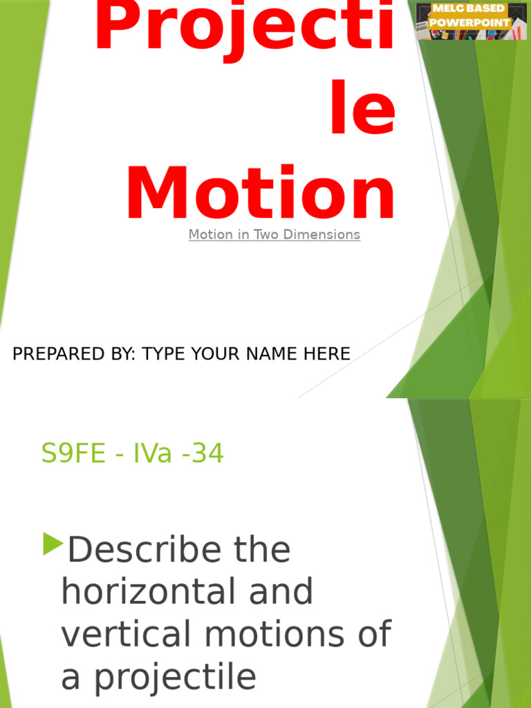 G9 Science Q4 - Week 1 Projectile Motion | PDF | Projectiles | Physical Quantities