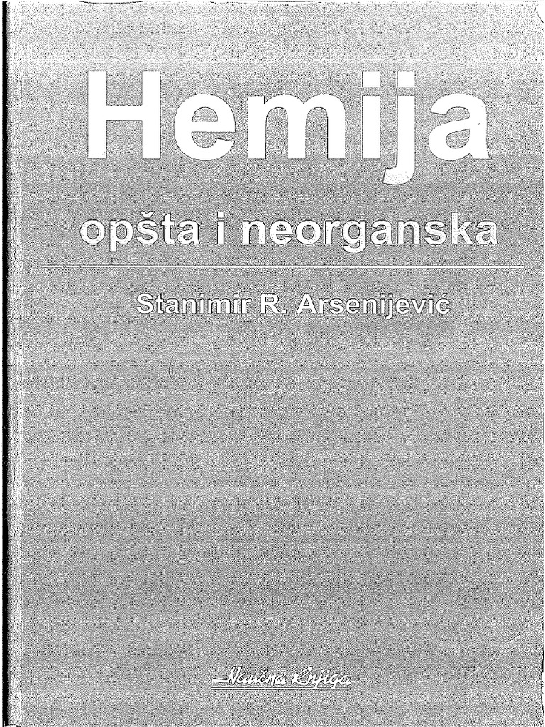 Stanimir R. Arsenijević - Hemija - Opšta I Neorganska - Naučna Knjiga ...